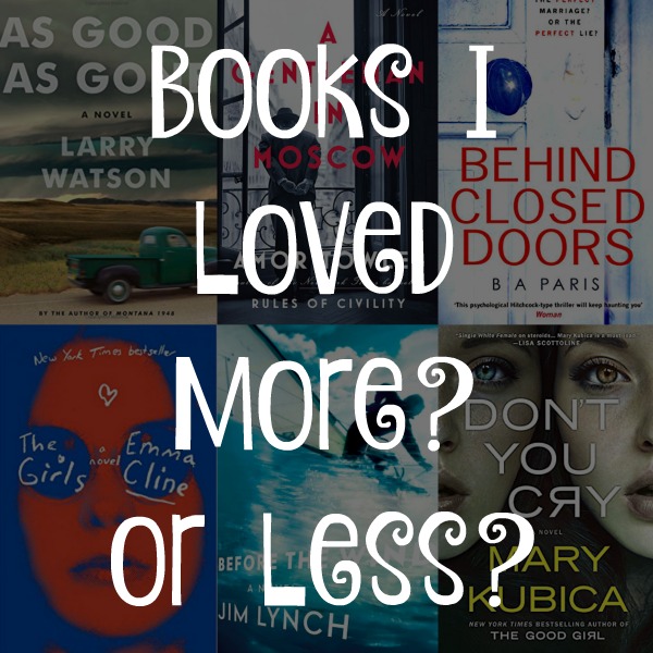 10 Books I Loved More? or Less? | Reviews - Novel Visits