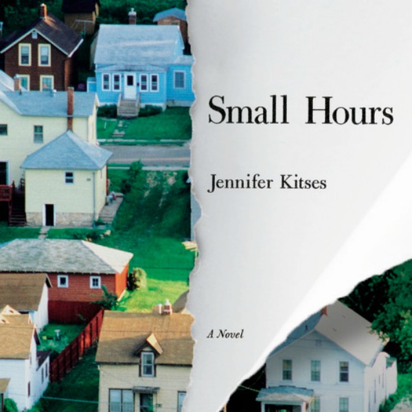 Small Hours by Jennifer Kitses | Review - Novel Visits