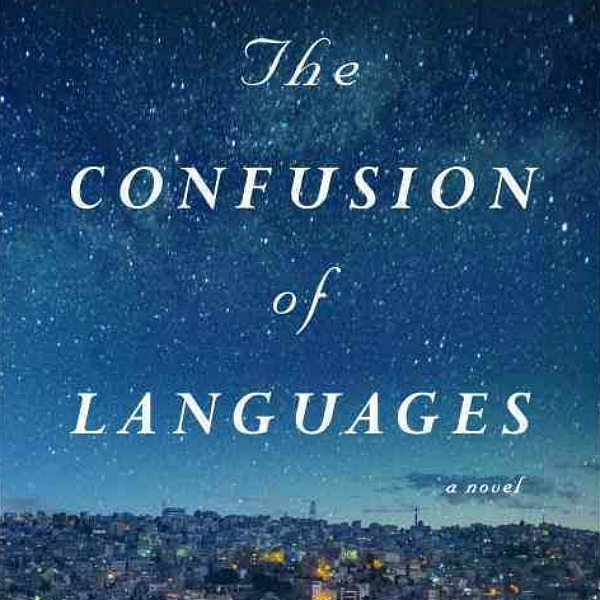 The Confusion of Languages by Siobhan Fallon | Review - Novel Visits