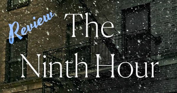 The Ninth Hour by Alice McDermott | Review - Novel Visits