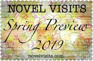 Novel Visits Spring Preview 2019 | More - Novel Visits