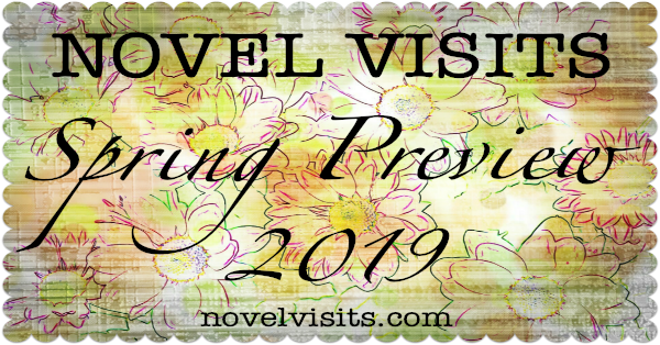 Novel Visits Spring Preview 2019 | More - Novel Visits