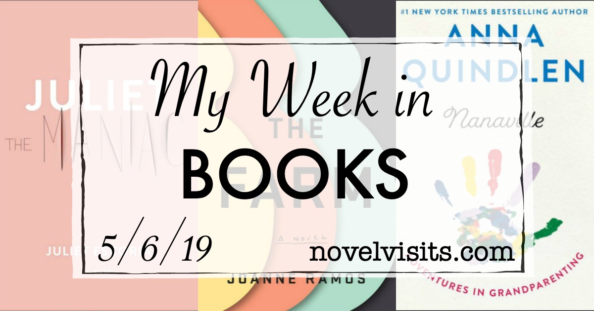 My Week in Books 5/6/19 | More - Novel Visits
