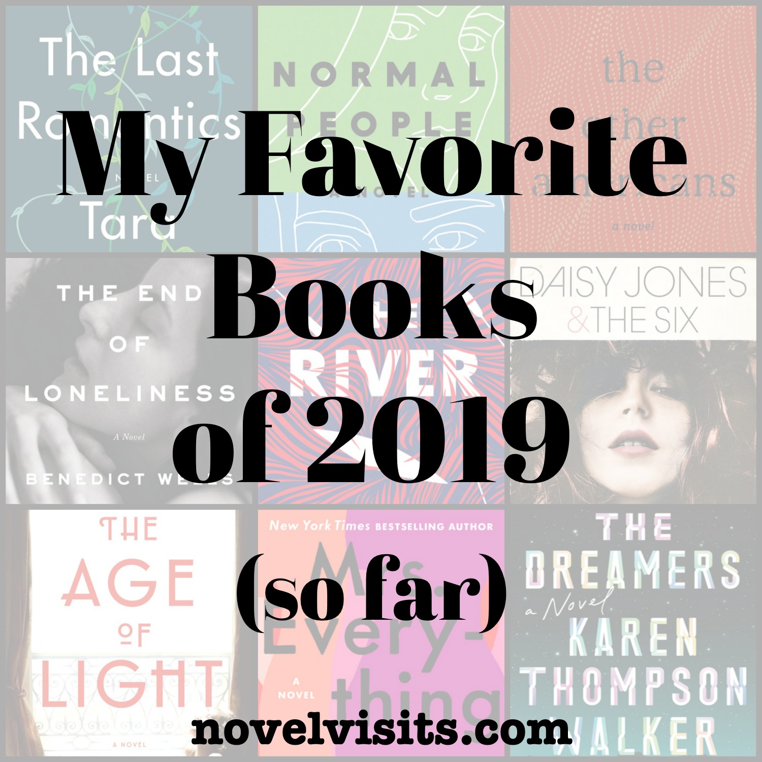 My Favorite Books of 2019 (so far) | More - Novel Visits