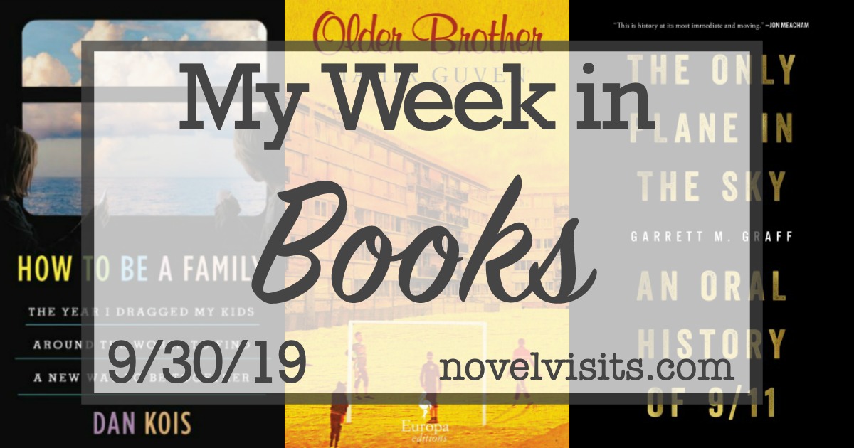 My Week in Books 9/30/19 | More - Novel Visits