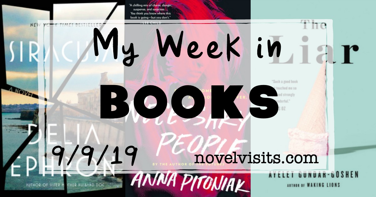 My Week in Books 9/9/19 | Review - Novel Visits