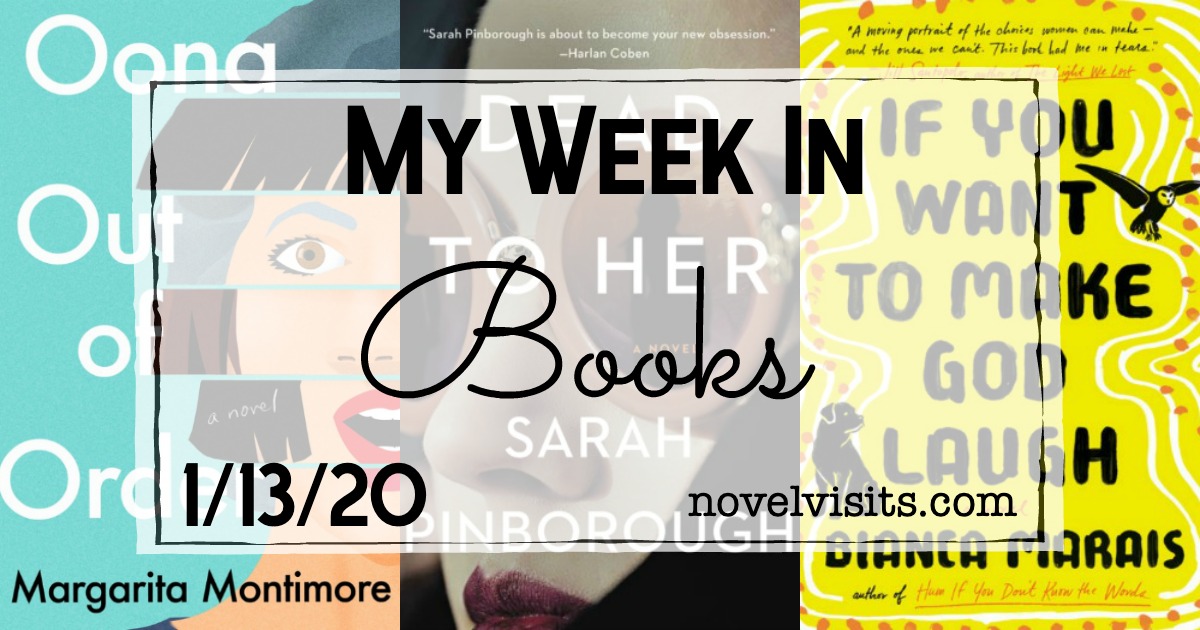 My Week in Books 1/13/20 | More - Novel Visits