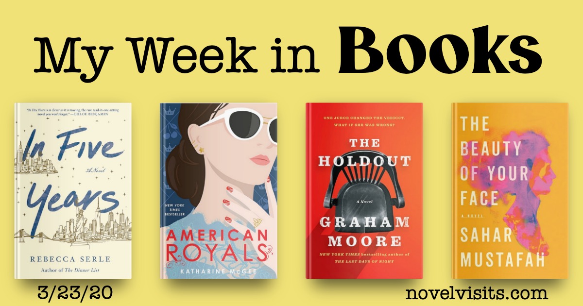 My Week in books 3/23/20 | More - Novel Visits
