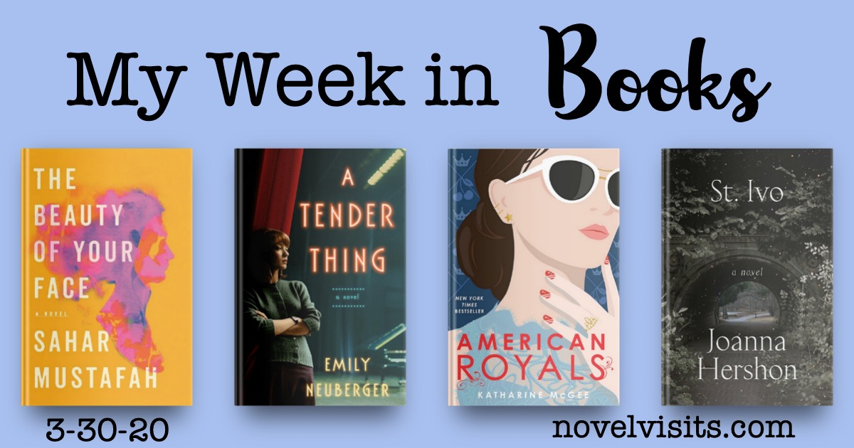 My Week in Books 3/30/20 | More - Novel Visits