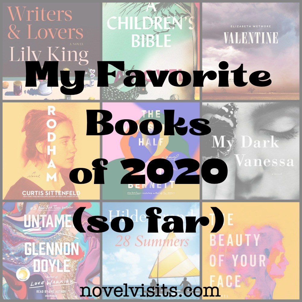 My Favorite Books of 2020 (so far) | More - Novel Visits
