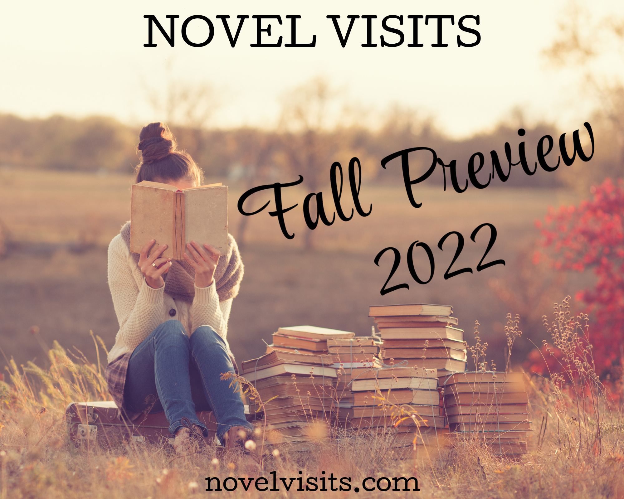 Fall Preview 2022 - Novel Visits